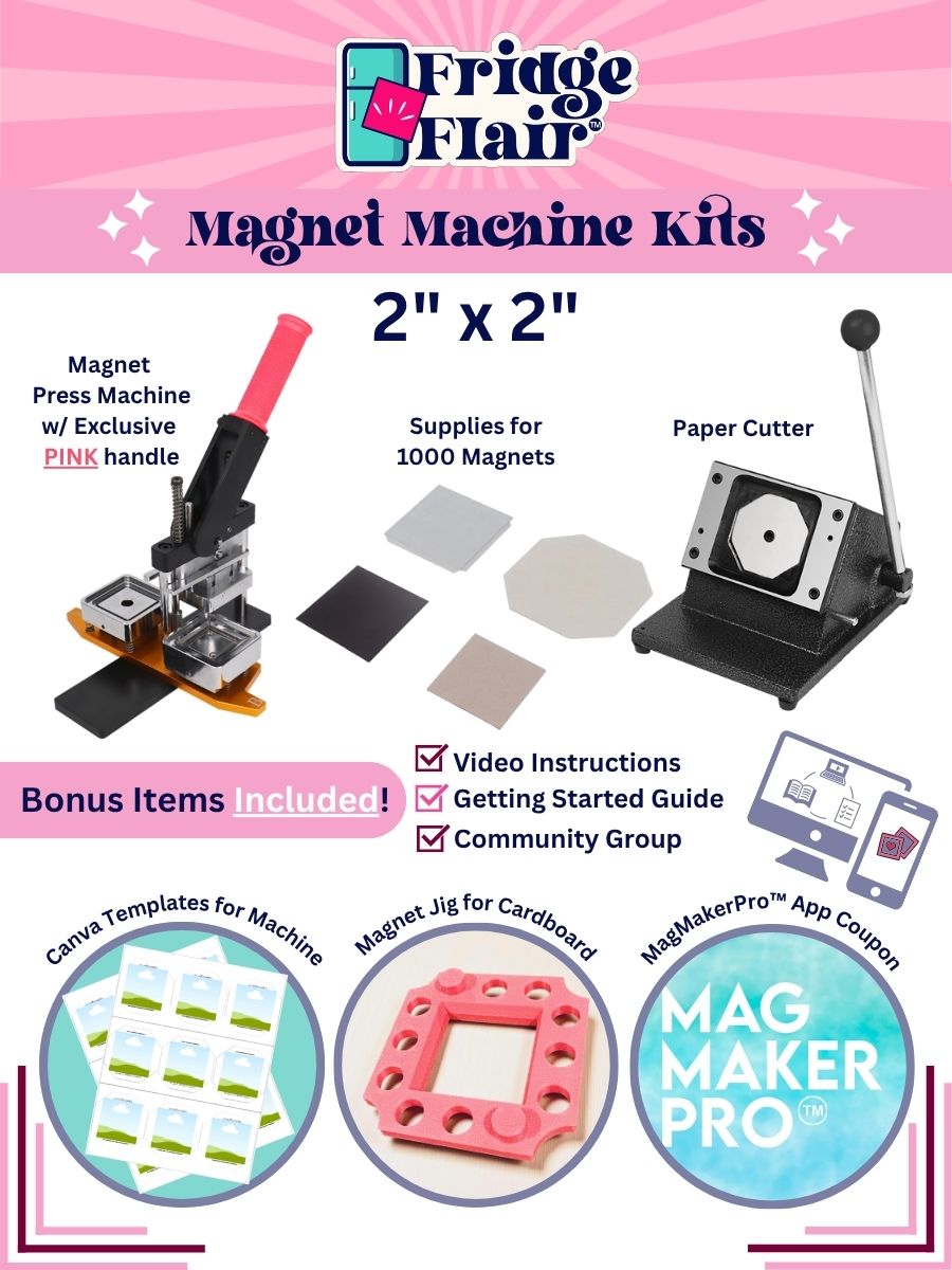 FRIDGE FLAIR® | 2"x2" (50mmx50mm) Magnet Making Machine Kit w/ BONUSES ...
